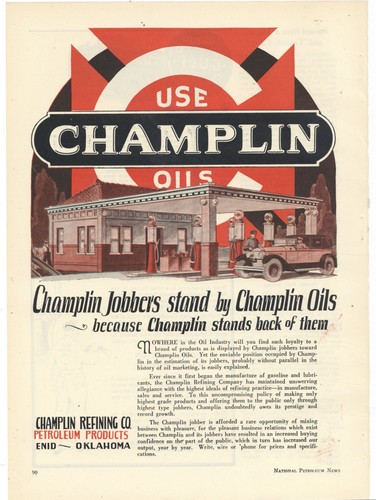 1927 Champlin Refining Co. of Enid, Oklahoma Ad: GREAT Champlin ...