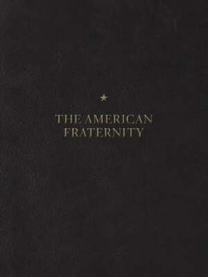 The American Fraternity: An Illustrated Ritual Manual by Andrew Moisey ...