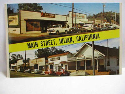 1970 ADV POSTCARD " MAIN STREET, JULIAN CAL " STOREFRONTS, SCENES BIO ...