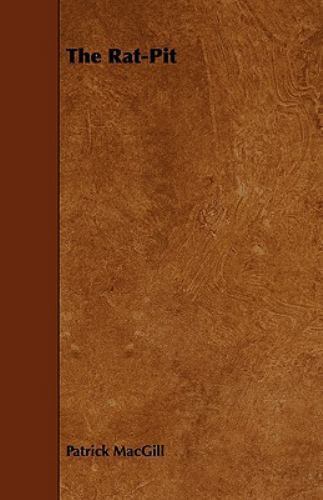 Rat-Pit by Patrick MacGill (2010, Trade Paperback) for sale online | eBay