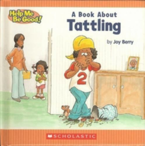 A Book about Tattling by Joy Wilt Berry (Hardcover) for sale online | eBay
