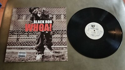 BLACK ROB WHOA! RECORD Original Press LIKE WHOA BAD BOY LIFE STORY | eBay