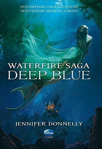 Deep Blue Waterfire Saga De Jennifer Donnelly - Remise 50% Couverture ...