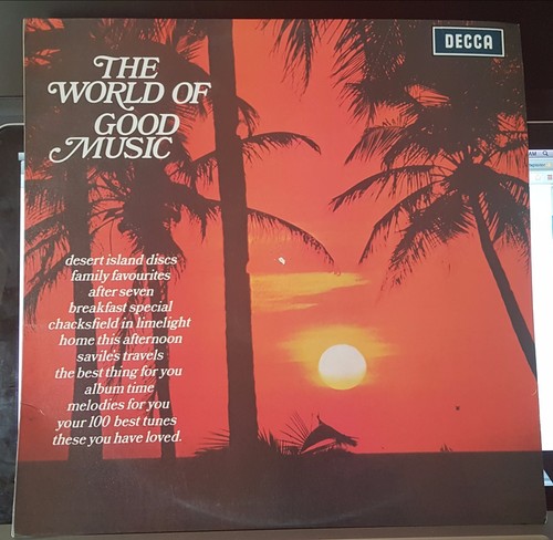 The World of Good Music, compilation, various artists - Decca ffss - LP ...
