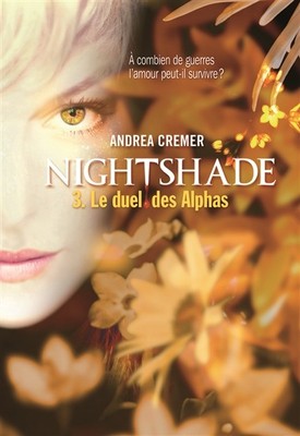 Nightshade (Tome 3-Le duel des Alphas), Andrea Cremer | eBay