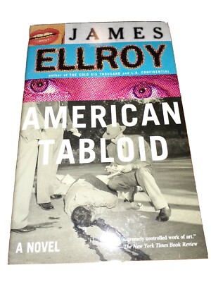 Underworld USA Trilogy Ser.: American Tabloid by James Ellroy 1st (13th ...