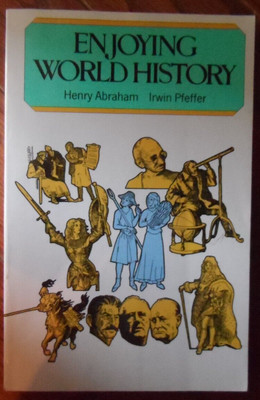 Enjoying World History Paperback Irwin, Abraham, Henry Pfeffer ...