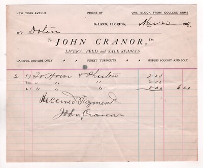 1908 JOHN CRANOR BILLHEAD LIVERY FEED & SALE STABLES DELAND FL | eBay