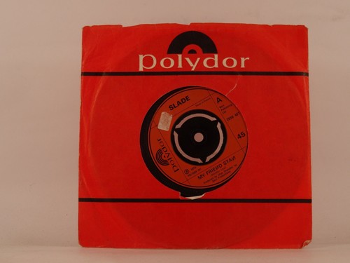 SLADE MY FRIEND STAN (95) 2 Track 7" Single with Company Sleeve POLYDOR ...