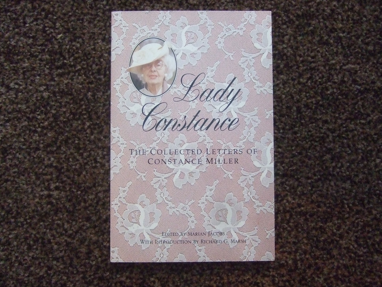Lady Constance: The Collected Letters of Constance Miller [paperback ...