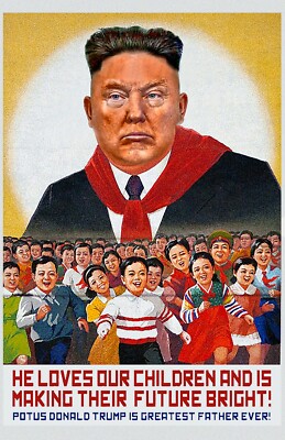 POTUS as NK Dictator - 11x17" Parody Poster - Vivid Colors! FUN! | eBay