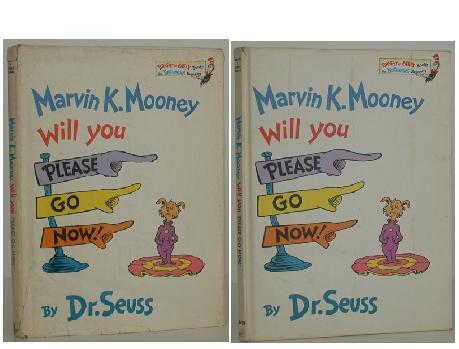Dr Seuss / Marvin K Mooney Will You Please Go Now? 1st Edition 1972 ...