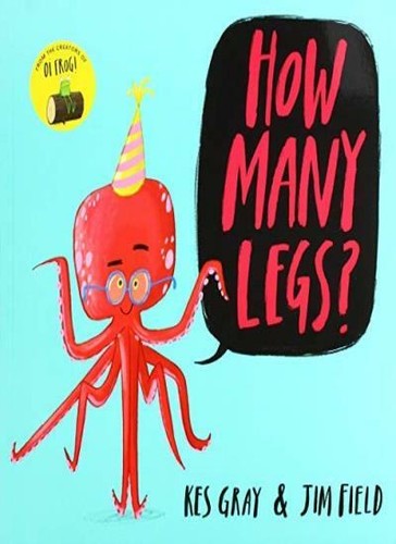 How Many Legs? By Kes Gray, Jim Field 9781444910971 | eBay
