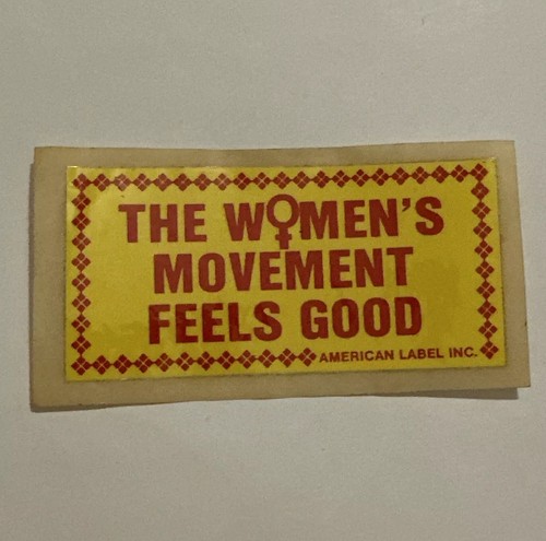 Vintage Sticker Feminist Women’s Rights Movement American Label 70s 80s ...