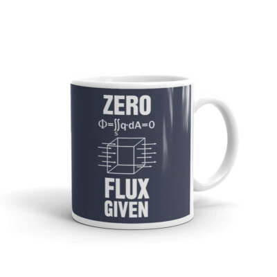 Zero Flux Given Science Nerd Adult Coffee Tea Ceramic Mug Office Work ...