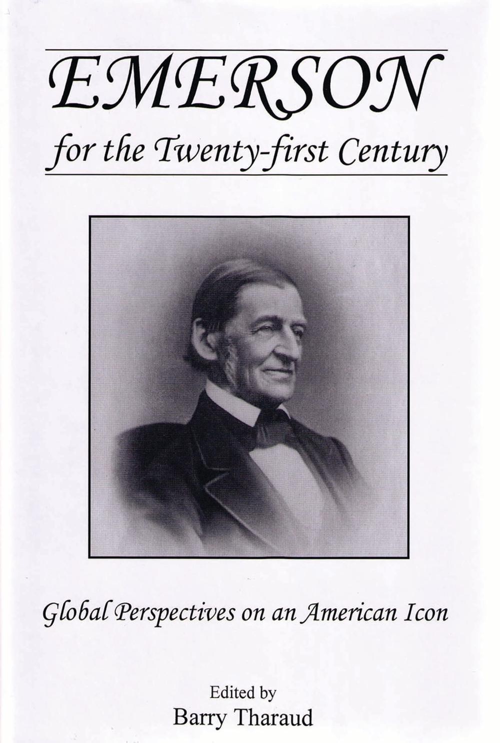 Emerson for the Twenty-First Century: Global Perspectives on an ...