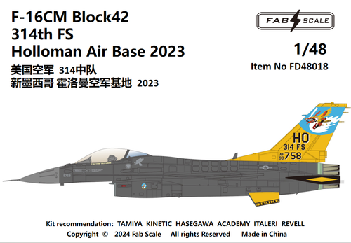 FAB FD48018 1/48 F-16CM Block42 90-0758 314th FS Holloman Air Base 2022 ...