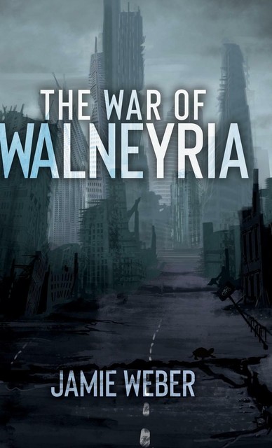 The War of Walneyria von Jamie Weber (2020, Gebundene Ausgabe) online ...