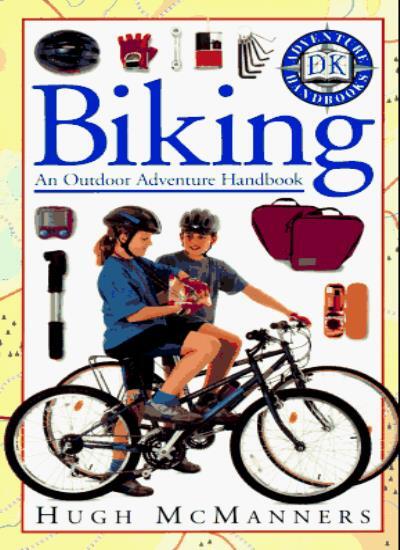 Outdoor Adventure Handbook: Biking by Hugh McManners (Paperback ...