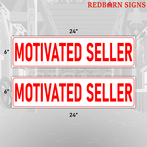 Motivated Seller 6"x24" REAL ESTATE RIDER SIGNS Double Sided 2PK ...
