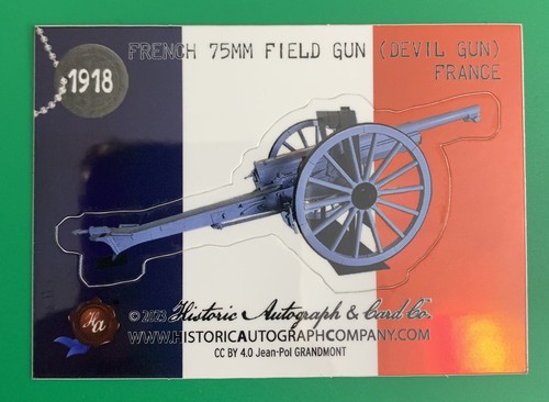 1918 Historic Autographs End of Great War French 75mm Field Gun (Devil ...