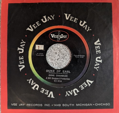 GENE CHANDLER, DUKE OF EARL, 7" 45, original Vee Jay, EX Wax | eBay