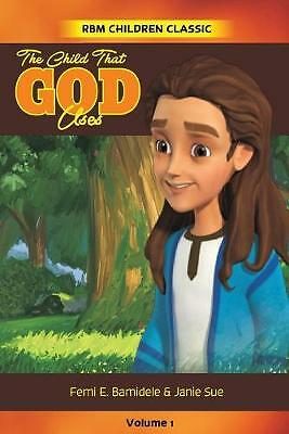 The Child That Uses God by Janie Sue, Femi Bamidele (Paperback, 2020 ...
