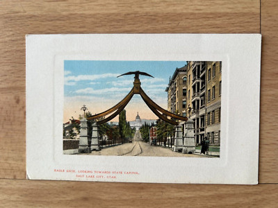 Postcard ~ Eagle Gate ~ Capital ~ Salt Lake City ~ Utah ~ UNMAILED | eBay