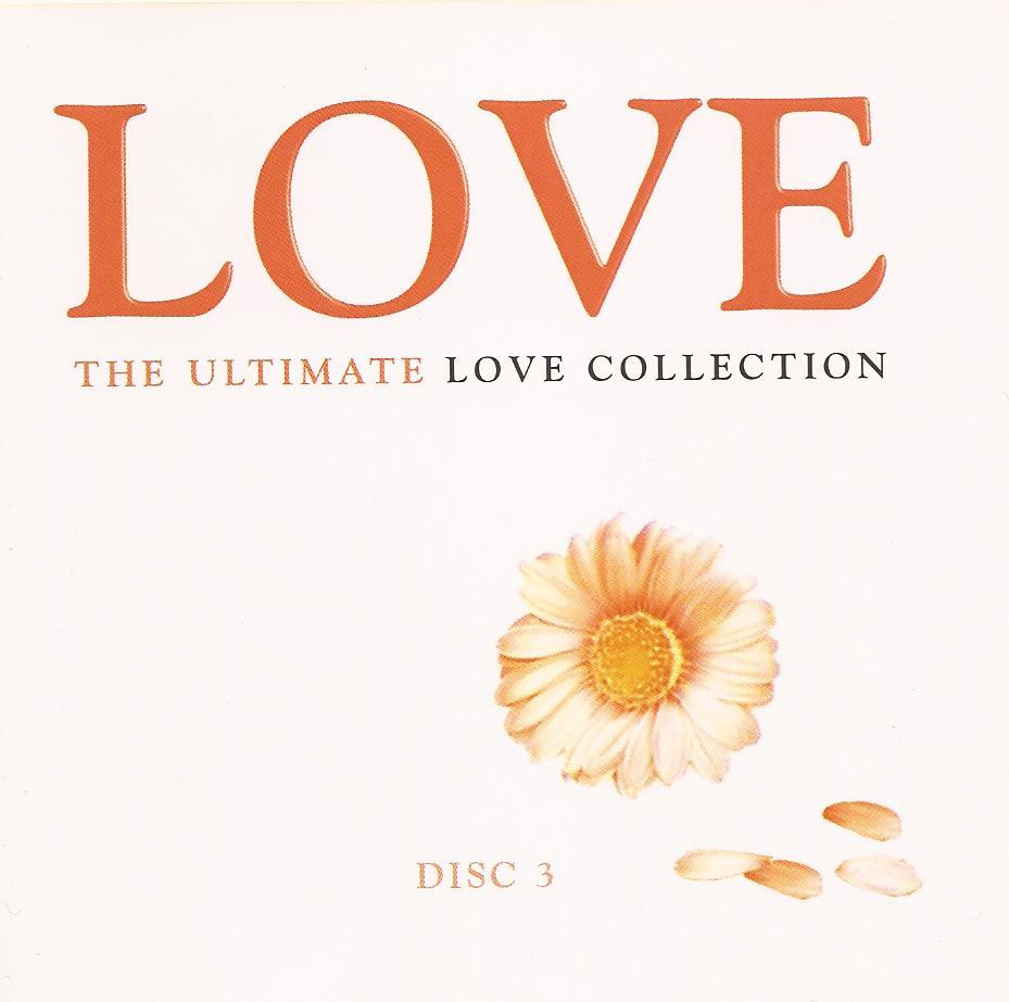 V/A - Love: The Ultimate Love Collection Volume 3 (UK 18 Tk CD Album ...