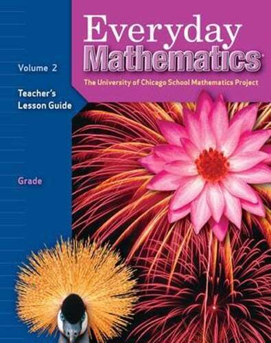 Everyday Mathematics, Grade 4, Teacher's Lesson Guide Volume 2 by UCSMP ...