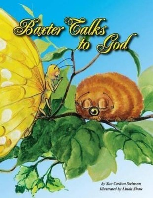 Sue Carlton Swinson Linda Shaw Baxter Talks to God (Poche) | eBay