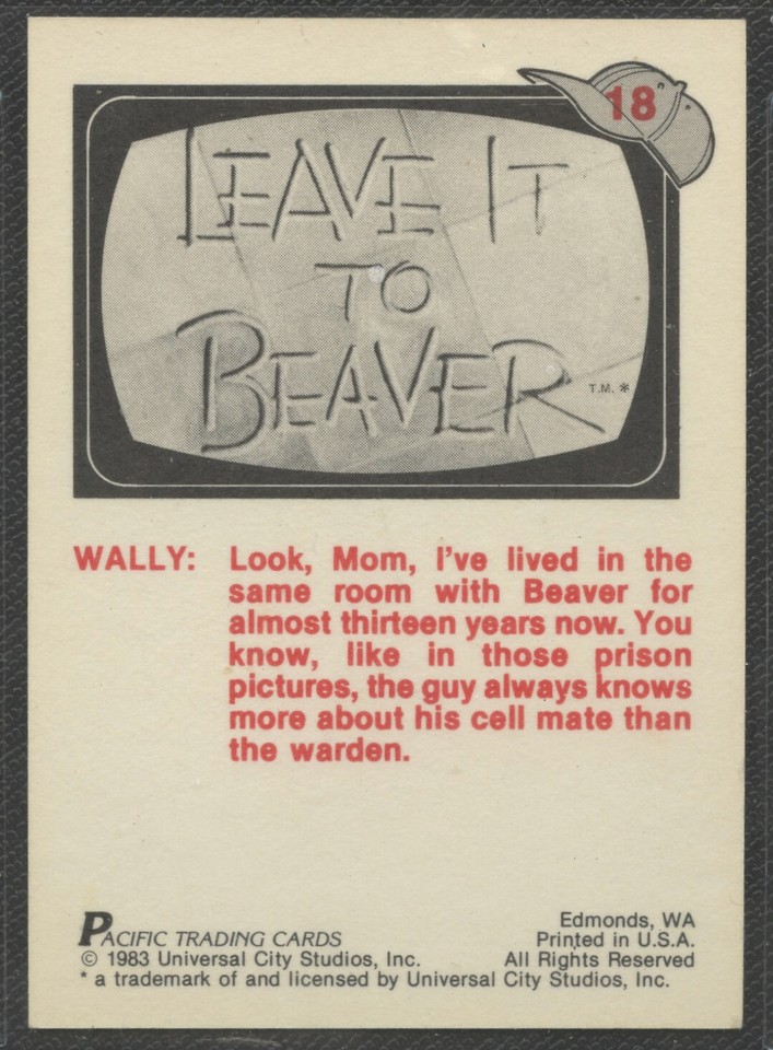 1983 Pacific Leave it to Beaver #18 I guess there's two things that'll ...