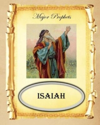 Major Prophets: Book Of Isaiah 9781523318537| eBay