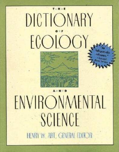 The Dictionary of Ecology and Environmental Science - Paperback - VERY GOOD 9780805038484| eBay