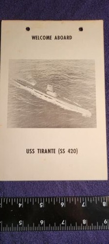RARE USS TIRANTE SS-420 (SUBMARINE) "WELCOME ABOARD" BOOKLET | eBay
