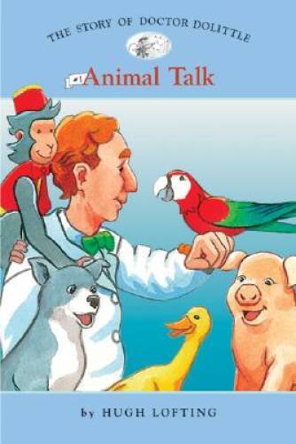 The Story of Doctor Dolittle 1: Animal Talk (Easy Reader Classics ...