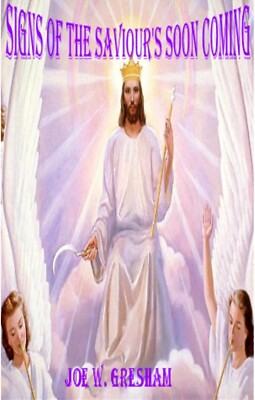 Signs of the Savior's Soon Coming 9781947451520| eBay