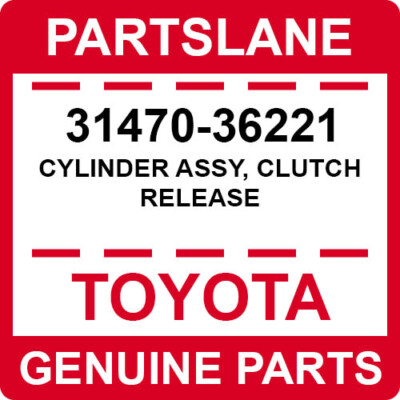 31470-36221 Toyota OEM Genuine CYLINDER ASSY, CLUTCH RELEASE | eBay