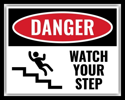 DANGER WATCH YOUR STEP STAIRS LADDER WARNING METAL PLAQUE TIN WALL SIGN ...