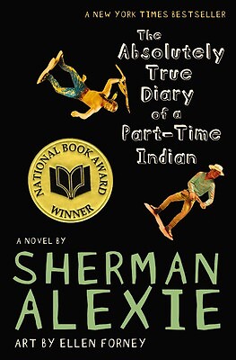 The Absolutely True Diary Part-Time Indian (National Book Aw by Alexie ...