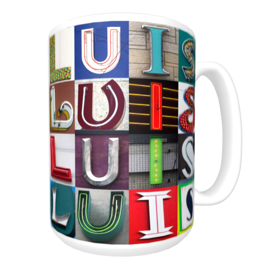 LUIS Coffee Mug / Cup featuring the name in photos of sign letters | eBay
