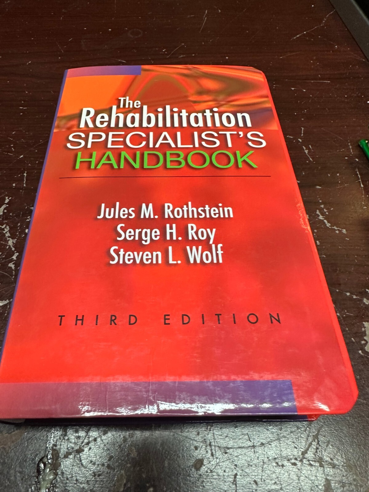 The Rehabilitation Specialist's Handbook by Serge H. Roy, Jules M ...