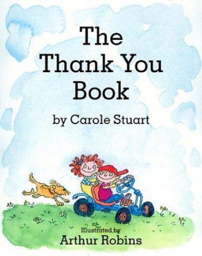 Thank You Book by Arthur Robins and Carole Stuart (2003, Trade ...