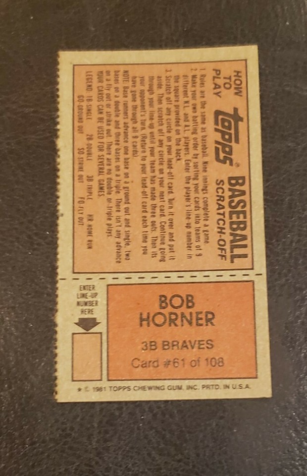 1981 TOPPS SCRATCH OFF BOB HORNER #61 OF 108 ATLANTA BRAVES | eBay
