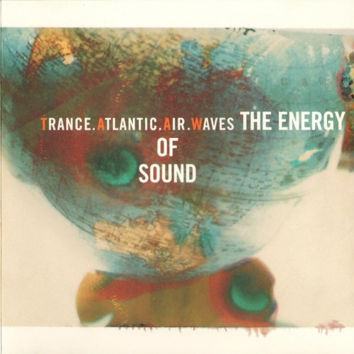 Trance Atlantic Air Waves - The Energy Of Sound (CD, Album) (Near Mint ...
