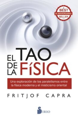 El tao de la física/ The Tao of Physics, Paperback by Capra, Fritjof ...