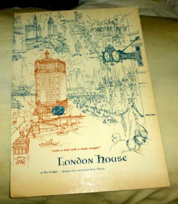 VINTAGE LARGE MENU LONDON HOUSE CHICAGO MICHIGAN AVE AND WACKER DRIVE ...