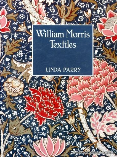 William Morris Textiles by Parry, Linda Book The Fast Free Shipping ...
