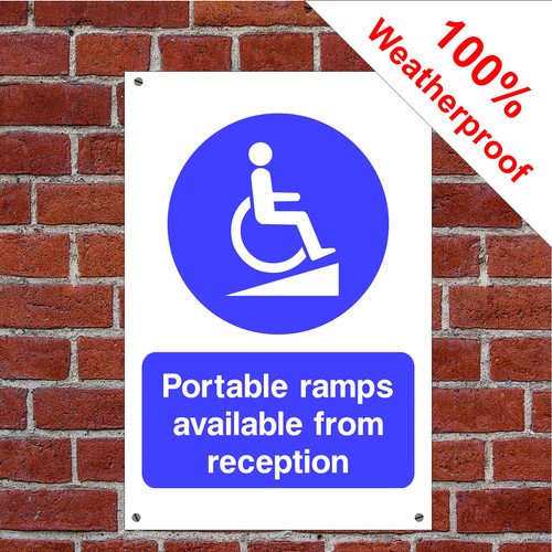 Portable ramp available from reception sign DDA006 Disability awareness ...