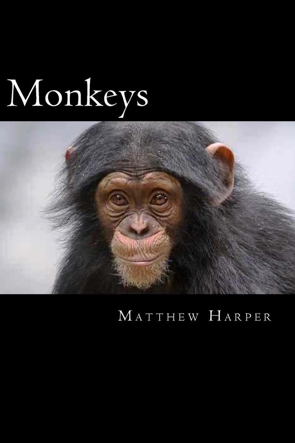 Matthew Harper Ser.: Monkeys : A Fascinating Book Containing Monkey ...
